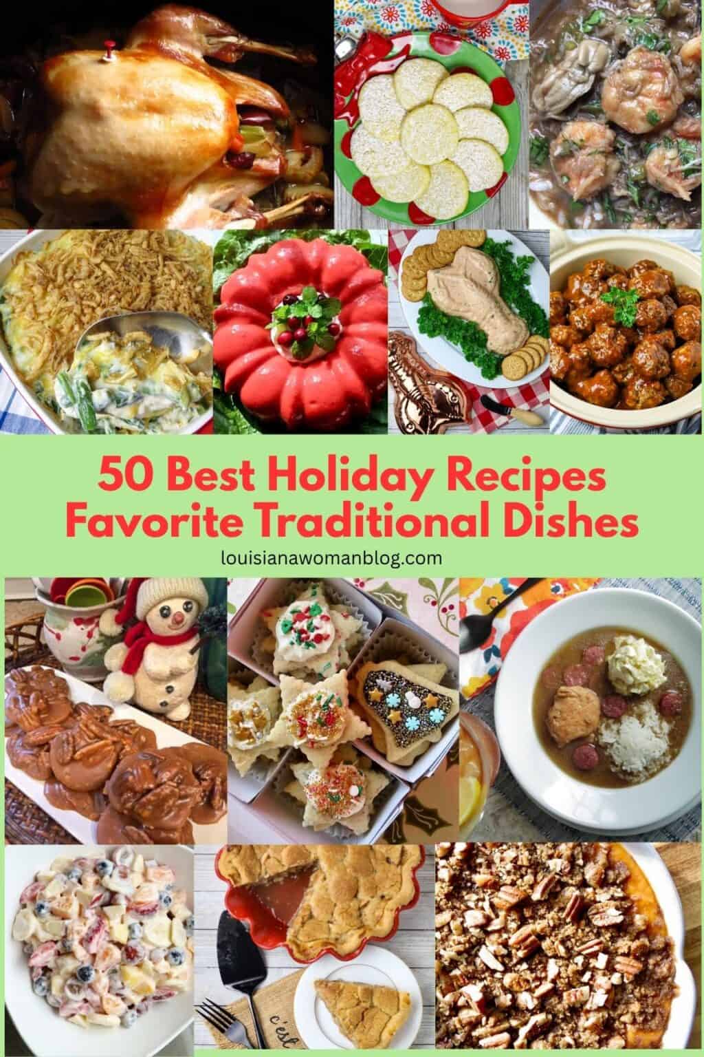 50 Best Holiday Recipes, Favorite Traditional Dishes • Louisiana Woman Blog